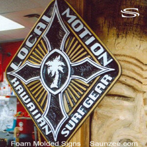 FOAM MOLDED SIGNS | SAUNZEE
